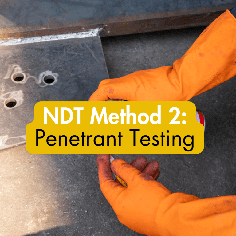 What are the 6 NDT Methods? A Simple, Powerful Guide to Help.