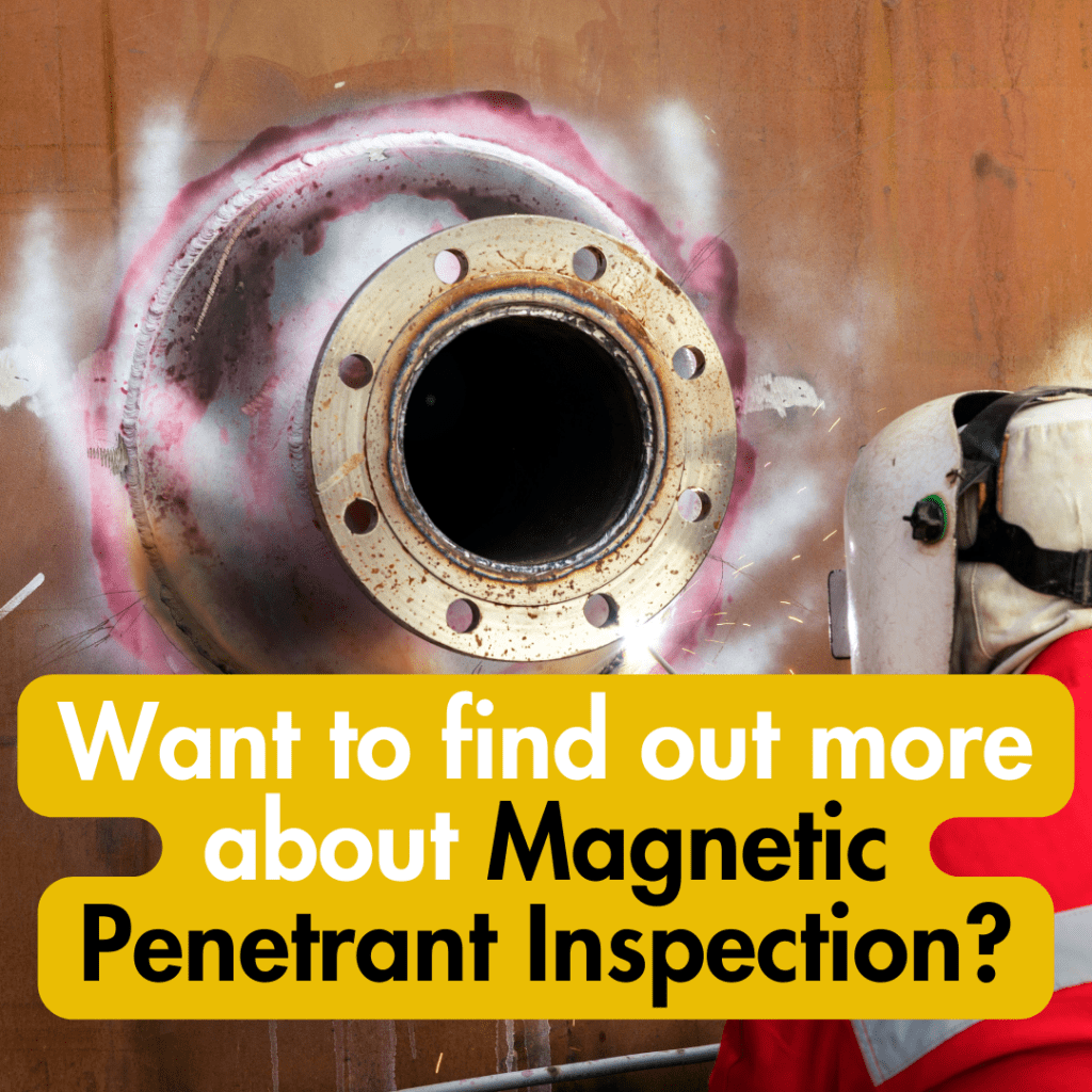 Magnetic Penetrant Inspection Services - 300+ Years of Experience