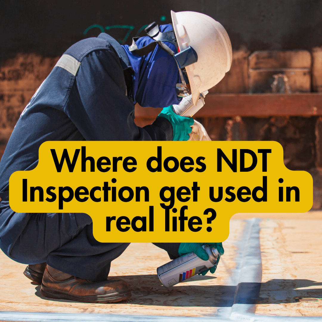 NDT Inspection - Your Go-To Guide